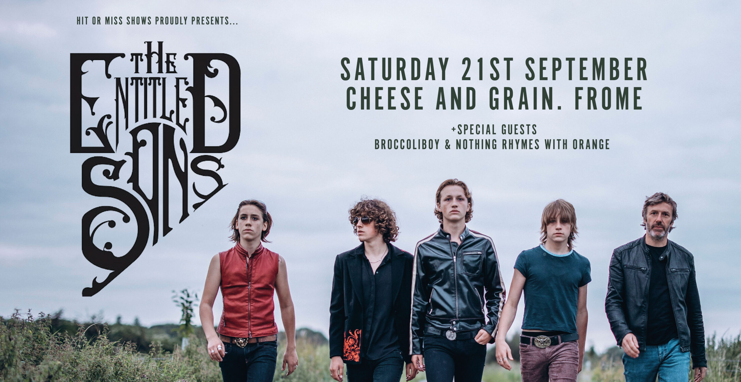 The Entitled Sons | Cheese & Grain